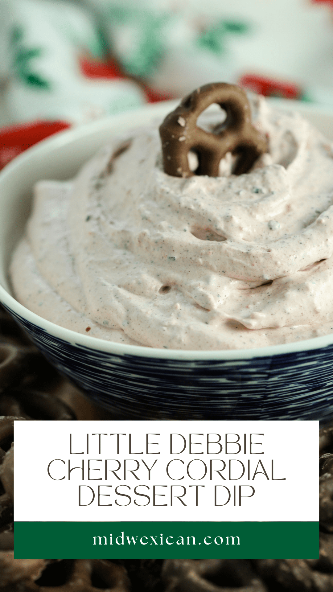 Little Debbie Cherry Cordial Dip – Midwexican